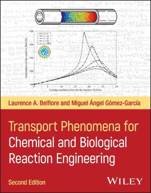 Wiley-VCH - Transport Phenomena for Chemical and Biological Reaction ...